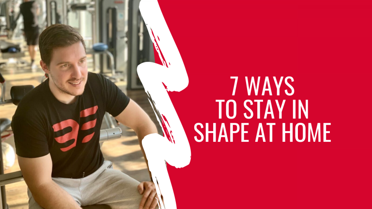 7 Ways to Stay in Shape at Home - Trainerize.me