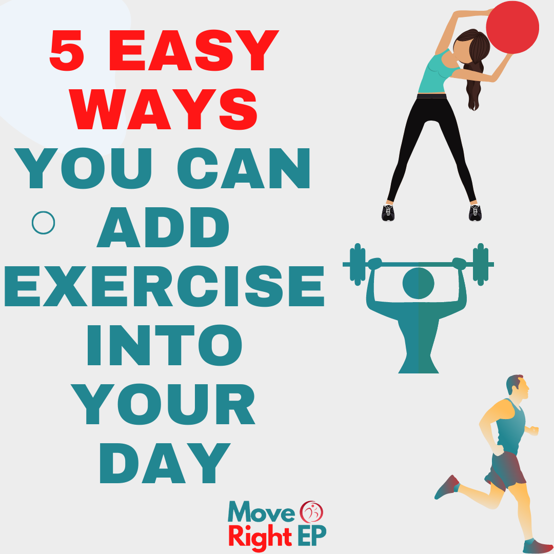 5 Easy Ways You Can Add Exercise Into Your Day Trainerize me